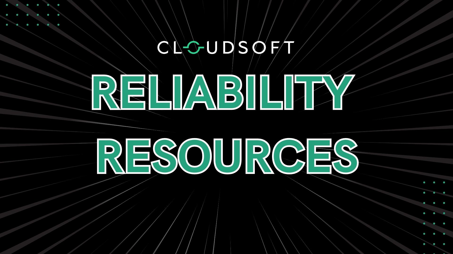 Reliability Resources